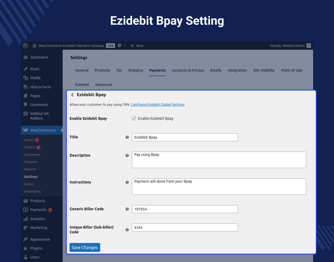 WooCommerce Ezidebit Payment Gateway | Ezidebit Integration - WebKul